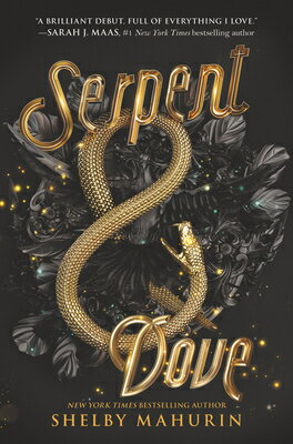 SERPENT & DOVE Serpent & Dove Shelby Mahurin HARPERCOLLINS2019 Hardcover English ISBN：9780062878021 洋書 NonーClassifiable（...