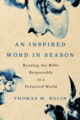 INSPIRED WORD IN SEASON Thomas M. Bolin LITURGICAL PR2025 Paperback English ISBN：9780814688021 洋書 Social Science（社会科学） R...
