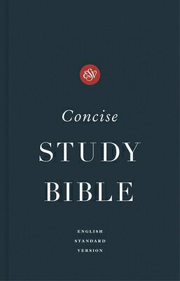 ESV CONCISE STUDY BIBLE ECONOM Esv Bibles CROSSWAY BOOKS2021 Paperback English ISBN：9781433578021 洋書 NonーClassifiable（その他）