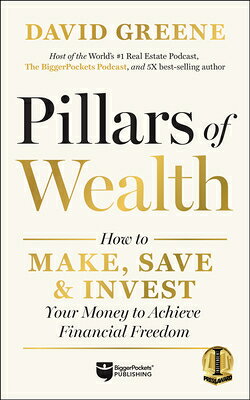 PILLARS OF WEALTH David M. Greene BIGGERPOCKETS PUB LLC2023 Hardcover English ISBN：9781960178022 洋書 Business & SelfーCult...