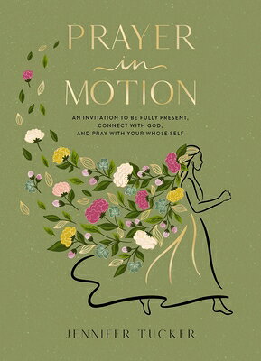 PRAYER IN MOTION Jennifer Tucker THOMAS NELSON PUB2026 Hardcover English ISBN：9781400248025 洋書 Social Science（社会科学） Reli...