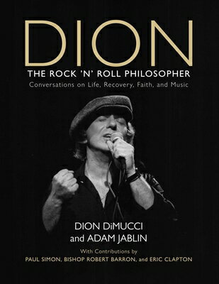 DION Dion Dimucci Adam Jablin Eric Clapton LYONS PR2025 Hardcover English ISBN：9781493088027 洋書 Fiction & Literature（小説＆...