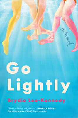 GO LIGHTLY Brydie LeeーKennedy HARPER PERENNIAL2024 Paperback English ISBN：9780063338029 洋書 Fiction & Literature（小説＆文芸） F...
