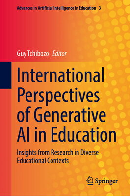 INTL PERSPECTIVES OF GENERATIV Advances in Artificial Intelligence in Education Guy Tchibozo SPRINGER NATURE2025 Hardcov...