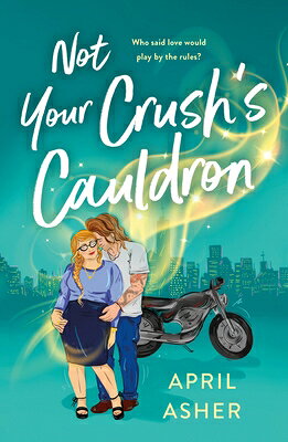 NOT YOUR CRUSHS CAULDRON Supernatural Singles April Asher GRIFFIN2024 Paperback English ISBN：9781250808035 洋書 Fiction & ...