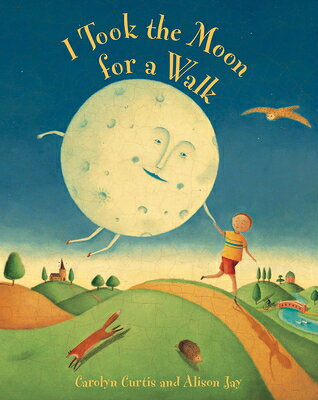 I TOOK THE MOON FOR A WALK Carolyn Curtis Alison Jay BAREFOOT BOOKS2012 Paperback English ISBN：9781841488035 洋書 Books fo...