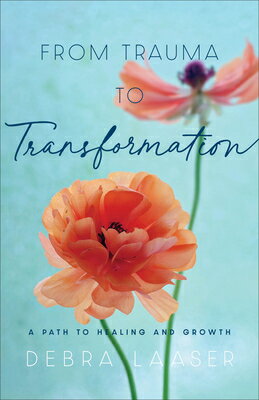 FROM TRAUMA TO TRANSFORMATION Debra Laaser REVEL FLEMING H2022 Paperback English ISBN：9780800738037 洋書 Social Science（社会...