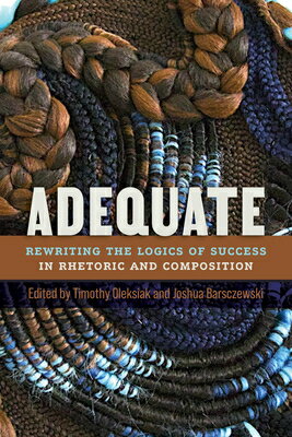 ADEQUATE Timothy Oleksiak Joshua Barsczewski UTAH ST UNIV PR2026 Hardcover English ISBN：9781646428038 洋書 Social Science（...