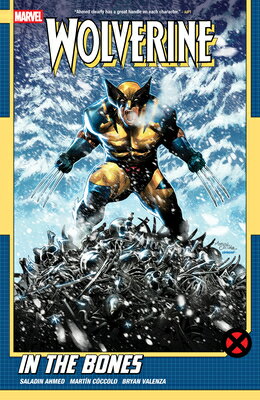 WOLVERINE ORIGINS V WOLVERIN Wolverine (Marvel) (Quality Paper) Saladin Ahmed Martin Coccolo Martin Coccolo MARVEL COMIC...