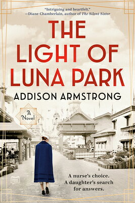 LIGHT OF LUNA PARK Addison Armstrong G P PUTNAM SONS2021 Paperback English ISBN：9780593328040 洋書 Fiction & Literature（小説...