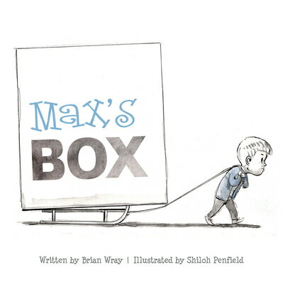 MAXS BOX Brian Wray Shiloh Penfield SCHIFFER PUB LTD2019 Hardcover English ISBN：9780764358043 洋書 Books for kids（児童書） Juv...