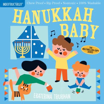INDESTRUCTIBLES HANUKKAH BABY Indestructibles Ekaterina Trukhan Amy Pixton WORKMAN PR2019 Paperback English ISBN：9781523...