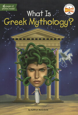 WHAT IS GREEK MYTHOLOGY What Was? Kathryn Waterfield Who Hq Gregory Copeland BOUND TO STAY BOUND2026 Prebound English IS...