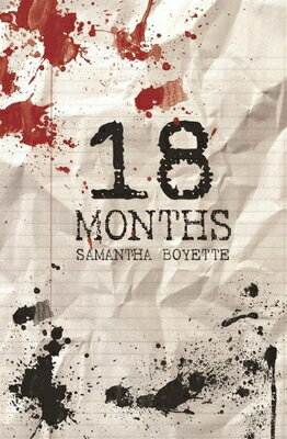 18 MONTHS Samantha Boyette BOLD STROKES BOOKS2016 Paperback English ISBN：9781626398047 洋書 NonーClassifiable（その他）
