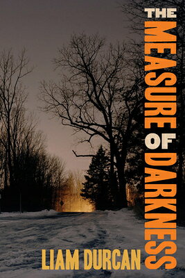 MEASURE OF DARKNESS Liam Durcan BELLEVUE LITERARY PR2016 Paperback English ISBN：9781942658047 洋書 Fiction & Literature（小説...