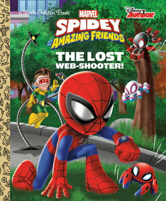 LOST WEBーSHOOTER (MARVEL SPIDE Little Golden Book Golden Books Golden Books GOLDEN BOOKS PUB CO INC2024 Hardcover Englis...