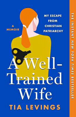 WELLーTRAINED WIFE Tia Levings ST MARTINS PR2026 Paperback English ISBN：9781250898050 洋書 Fiction & Literature（小説＆文芸） Biog...