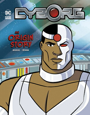 CYBORG DC Super Heroes Origins Matthew K. Manning Dario Brizuela STONE ARCH BOOKS2020 Hardcover English ISBN：97815158780...