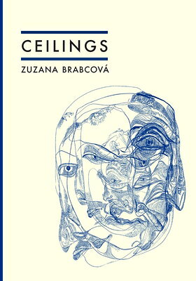CEILINGS Zuzana Brabcova Tereza Novicka TWISTED SPOON PR2025 Paperback English ISBN：9788088628057 洋書 Fiction & Literatur...