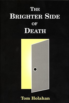 BRIGHTER SIDE OF DEATH Thomas Holahan Tom Holahan VANTAGE PR INC2008 Paperback English ISBN：9780533158058 洋書 Fiction & L...