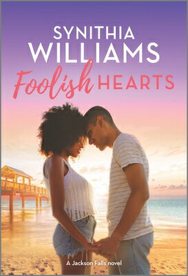 FOOLISH HEARTS ORIGINAL/E Jackson Falls Synithia Williams HQN BOOKS2021 Mass　Market　Paperbound Original English ISBN：978...