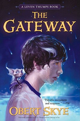 GATEWAY Leven Thumps Obert Skye ALADDIN2006 Paperback English ISBN：9781416928065 洋書 Books for kids（児童書） Juvenile Fiction