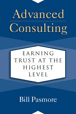 ADVD CONSULTING Bill Pasmore BERRETT KOEHLER PUBL INC2020 Hardcover English ISBN：9781523088065 洋書 Business & SelfーCultur...