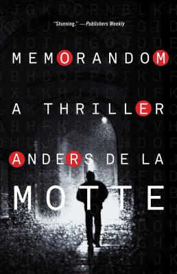 MEMORANDOM Anders De La Motte ATRIA2015 Paperback English ISBN：9781476788067 洋書 Fiction & Literature（小説＆文芸） Fiction