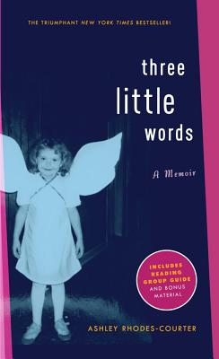 3 LITTLE WORDS R/E Ashley RhodesーCourter SIMON PULSE2009 Paperback Reprint English ISBN：9781416948070 洋書 Books for kids（...