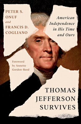 THOMAS JEFFERSON SURVIVES Peter S. Onuf Francis D. Cogliano Annette GordonーReed LIVERIGHT PUB CORP2026 Hardcover English...