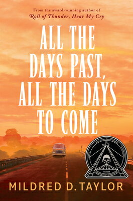 ALL THE DAYS PAST ALL THE DAYS Mildred D. Taylor PENGUIN YOUNG READERS GROUP2021 Paperback English ISBN：9780425288085 洋書...