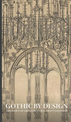 GOTHIC BY DESIGN Femke Speelberg Melanie Holcomb METROPOLITAN MUSEUM OF ART2026 Hardcover English ISBN：9781588398086 洋書 ...