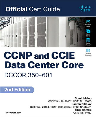 CCNP & CCIE DATA CENTER CORE D Official Cert Guide Somit Maloo Iskren Nikolov Firas Ahmed CISCO2023 Paperback English IS...
