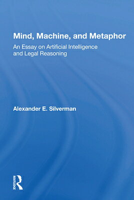 MIND MACHINE & METAPHOR Alexander E. Silverman ROUTLEDGE2020 Paperback English ISBN：9780367158088 洋書 Computers & Science...