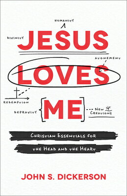 JESUS LOVES ME John S. Dickerson BAKER BOOKS2021 Paperback English ISBN：9780801078095 洋書 Social Science（社会科学） Religion