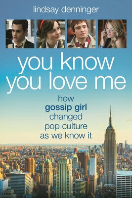 YOU KNOW YOU LOVE ME Lindsay Denninger BLOOMSBURY ACADEMIC2026 Paperback English ISBN：9781493088096 洋書 Art & Entertainme...