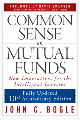 COMMON SENSE ON MUTUAL FUNDS U John C. Bogle David F. Swensen WILEY2025 Paperback English ISBN：9781394378098 洋書 Business...