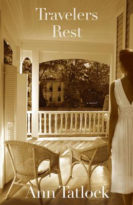 TRAVELERS REST Ann Tatlock BETHANY HOUSE PUBL2012 Paperback English ISBN：9780764208102 洋書 Fiction & Literature（小説＆文芸） Fi...