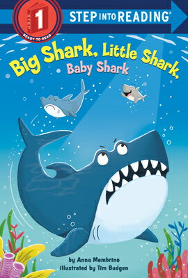 BIG SHARK LITTLE SHARK BABY SH Step Into Reading Anna Membrino Tim Budgen RANDOM HOUSE2020 Library　Binding English ISBN：...