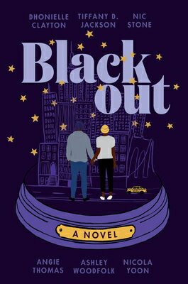 BLACKOUT Dhonielle Clayton Tiffany D. Jackson Nic Stone HARPERCOLLINS2022 Paperback English ISBN：9780063088108 洋書 NonーCl...