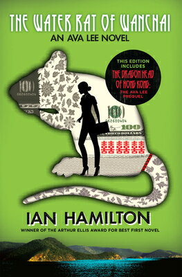 WATER RAT OF WANCHAI + THE DRA Ava Lee Novel Ian Hamilton SPIDERLINE2014 Paperback English ISBN：9781770898110 洋書 Fiction...