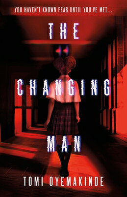 CHANGING MAN Tomi Oyemakinde SQUARE FISH2024 Paperback English ISBN：9781250868114 洋書 NonーClassifiable（その他）
