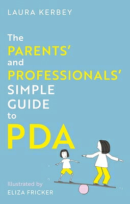 PARENTS & PROFESSIONALS SIMPLE Laura Kerbey Eliza Fricker JESSICA KINGSLEY PUBL INC2025 Paperback English ISBN：978180501...