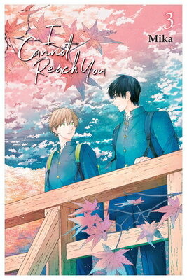 I CANNOT REACH YOU VOL 3 I Cannot Reach You Mika Jan Cash Alexis Eckerman YEN PR2022 Paperback English ISBN：978197533812...