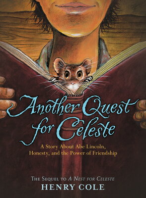 ANOTHER QUEST FOR CELESTE Nest for Celeste Henry Cole Henry Cole KATHERINE TEGEN BOOKS2020 Paperback English ISBN：978006...