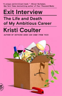 EXIT INTERVIEW Kristi Coulter PICADOR2024 Paperback English ISBN：9781250338136 洋書 Fiction & Literature（小説＆文芸） Biography ...