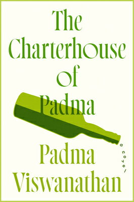 CHARTERHOUSE OF PADMA Padma Viswanathan DAVID R GODINE PUBL2024 Hardcover English ISBN：9781567928143 洋書 Fiction & Litera...