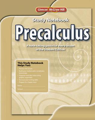 PRECALCULUS STUDY NOTEBK Advanced Math Concepts McGraw Hill GLENCOE SECONDARY2010 Paperback English ISBN：9780078938146 洋...