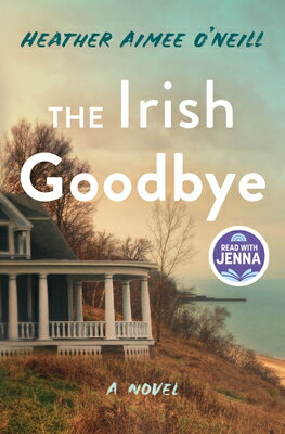 IRISH GOODBYE Heather Aimee O'Neill HENRY HOLT2025 Hardcover English ISBN：9781250408150 洋書 Fiction & Literature（小説＆文芸） F...