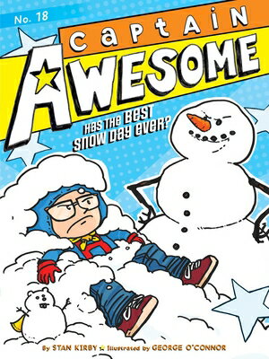 CAPTAIN AWESOME HAS THE BEST S Captain Awesome Stan Kirby George O'Connor LITTLE SIMON2016 Paperback English ISBN：978148...